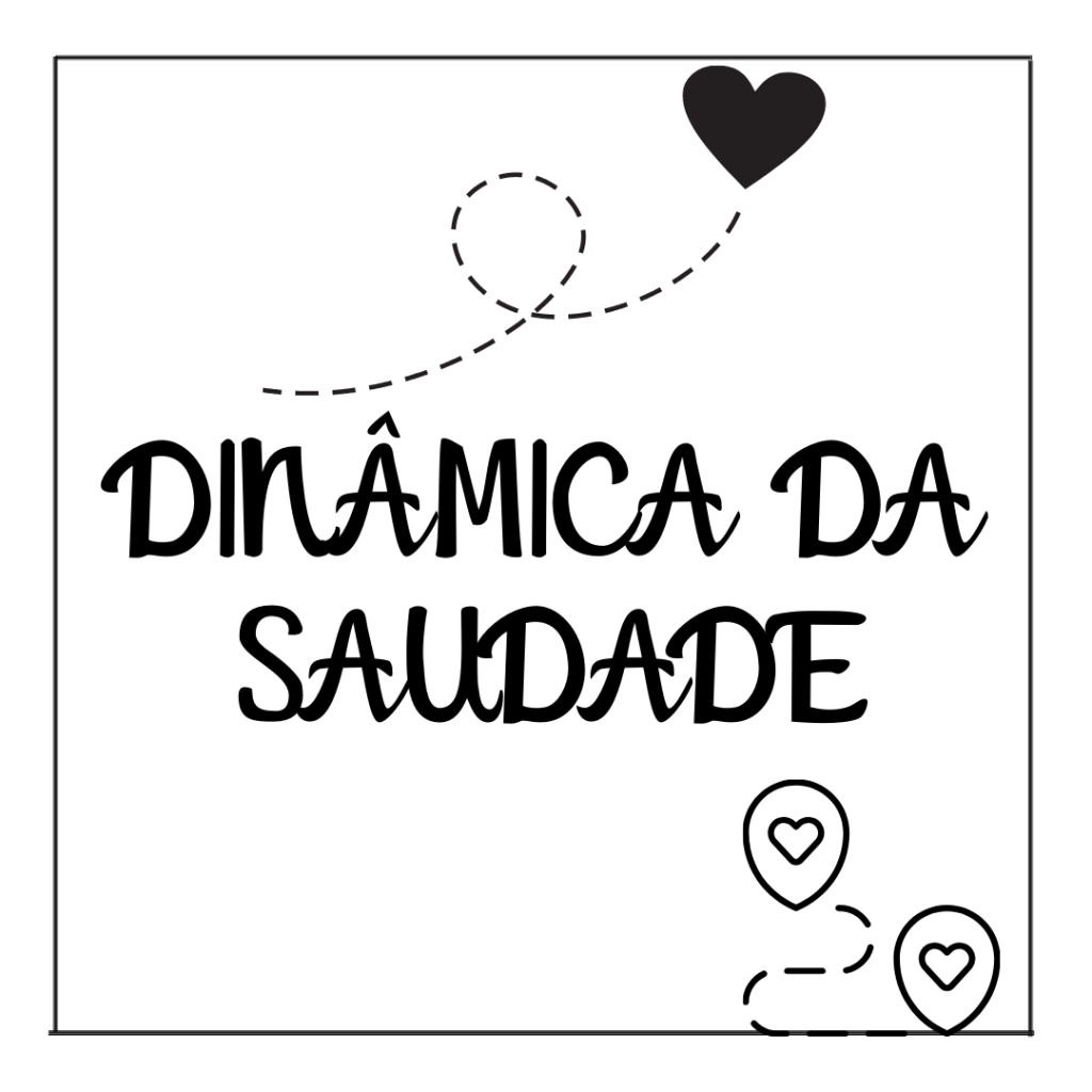 DINÂMICA – AULA DA SAUDADE – Atividades Interativas: Explore, Aprenda e ...